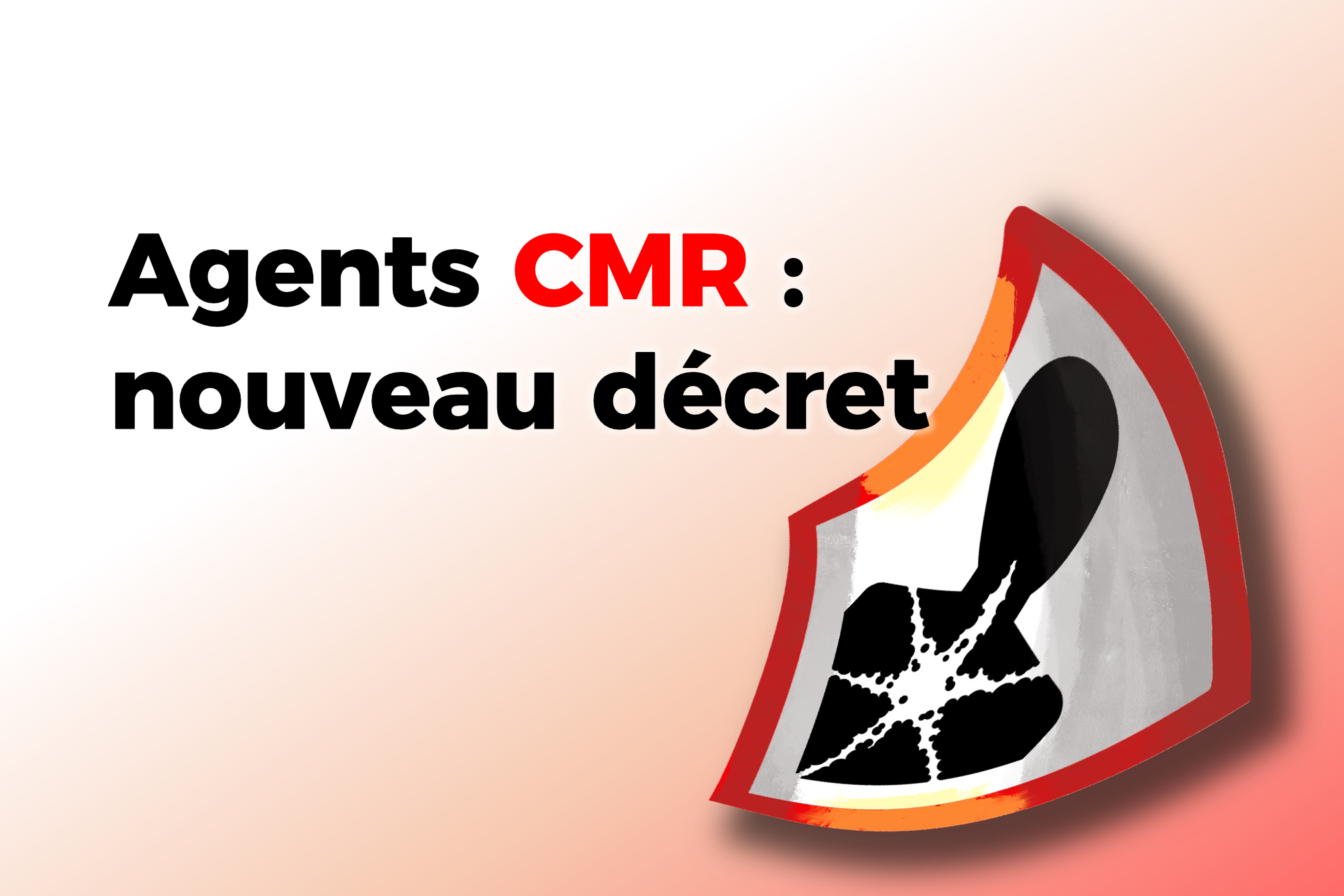 VLEP et traçabilité des produits CMR: la réglementation évolue - IPAL