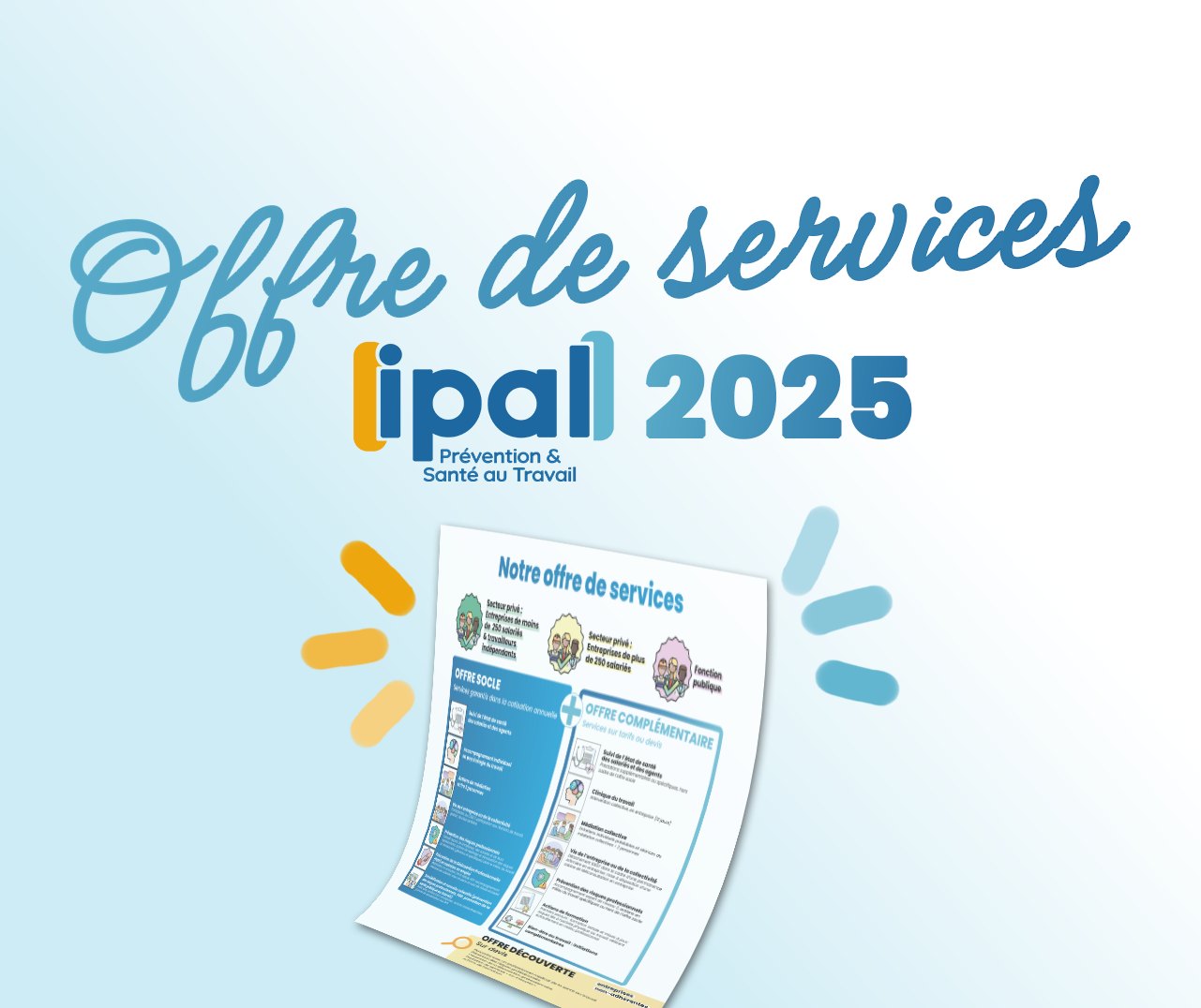 Offre socle et offre complémentaire : une mouture sur mesure - IPAL